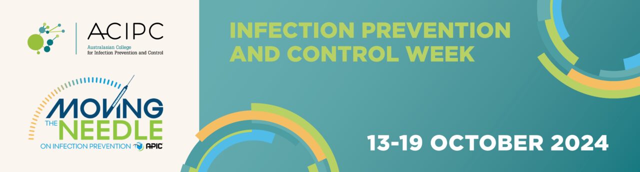 IPC Week 2024 - ACIPC - Australasian College for Infection Prevention and Control